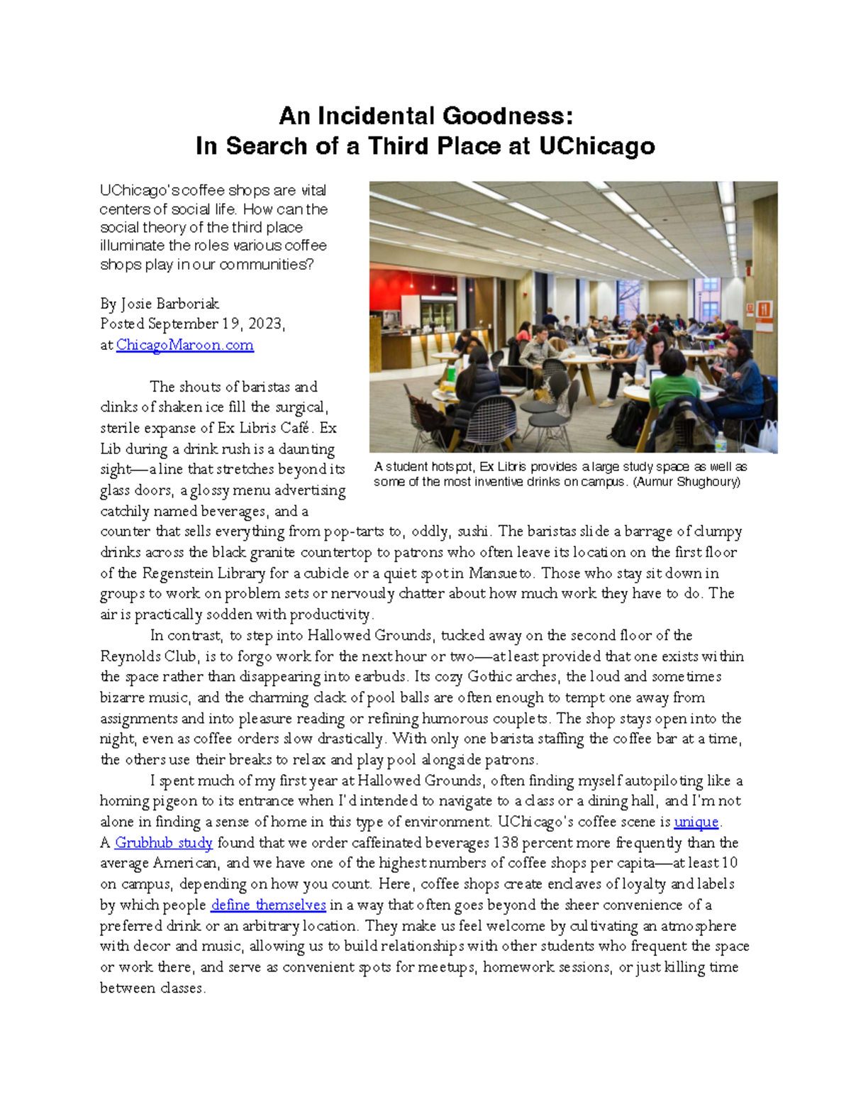 An Incidental Goodness: Understanding UChicago's Coffee Shops as Third ...