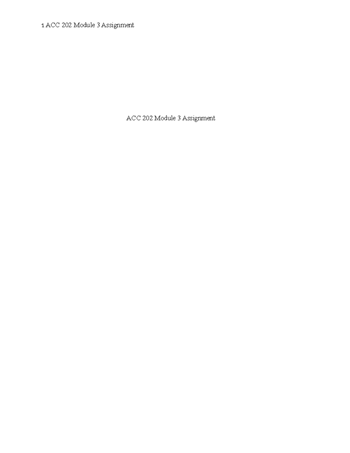 ACC 202 Module 3 Assignment - ACC 202 Module 3 Assignment Company ...
