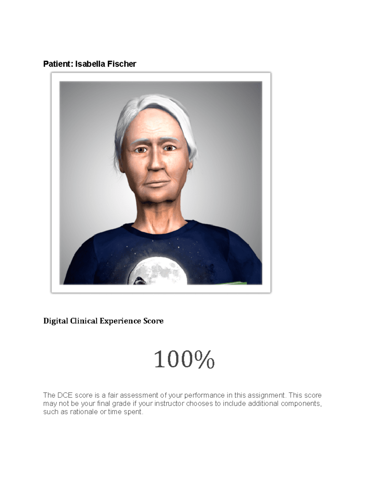 Shadow Health DCE-Pressure Injury Assessment for Isabella Fischer - Studocu