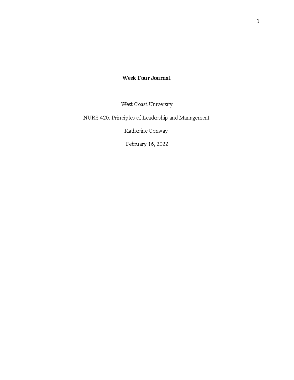 Week 4 journal - Week Four Journal West Coast University NURS 420 ...