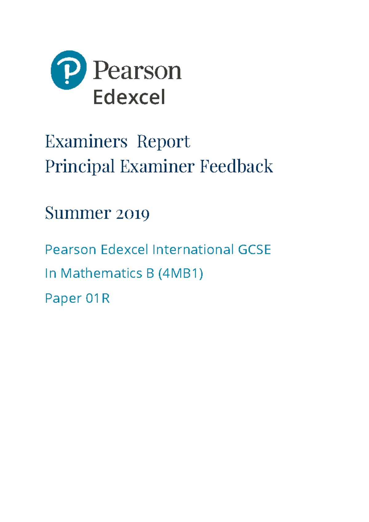Edexcel International GCSE Maths B (4MB1) Summer 2019 Examiner Report ...