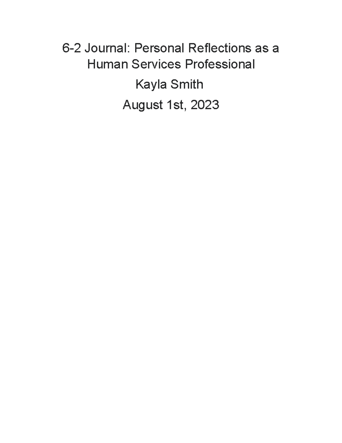 HSE-215 6-2 Journal: Personal Reflections in Human Services - Studocu