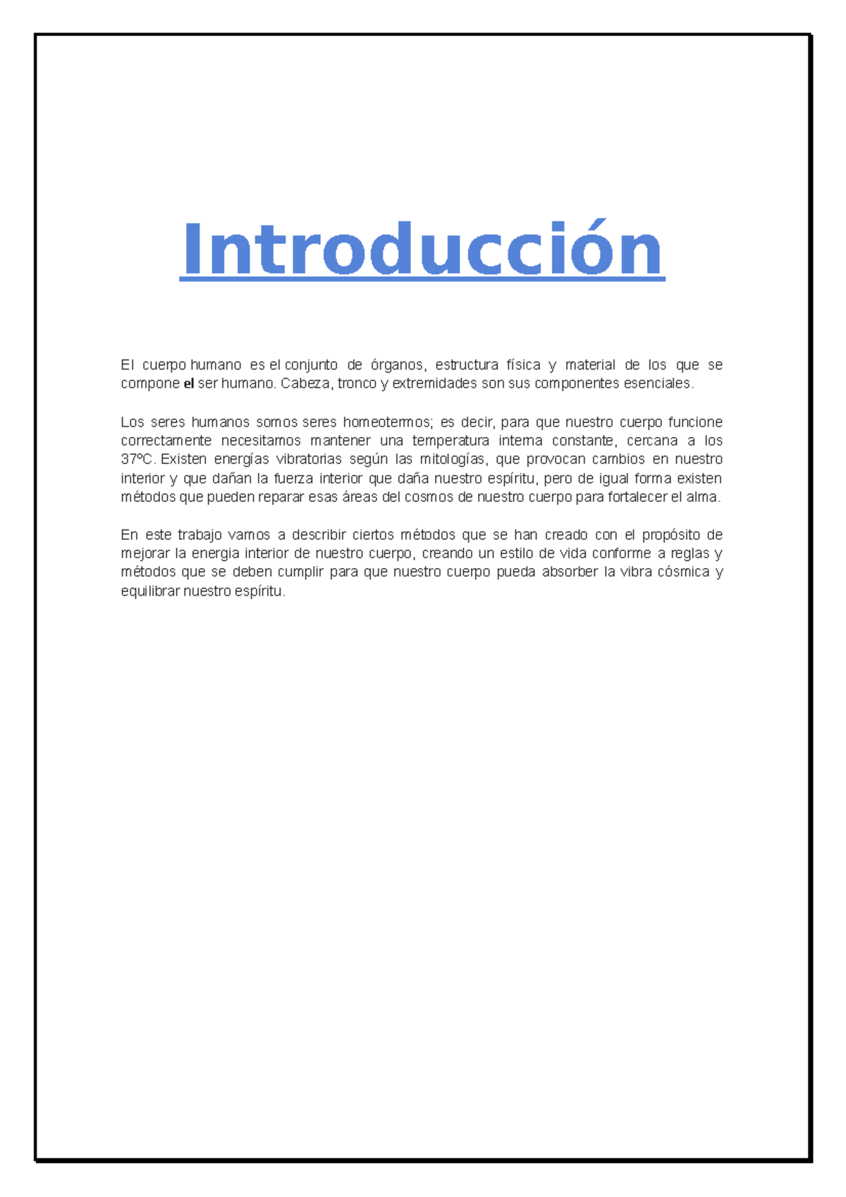 Trabajo Final Raquel - Introducción El cuerpo humano es el conjunto de ...