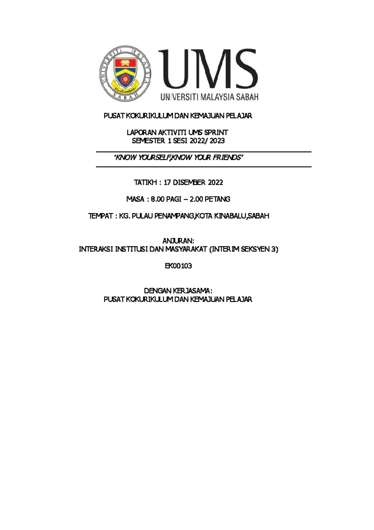 Laporan Akhir UMS Sprint 2022: Aktiviti dan Pelaksanaan Program - Studocu