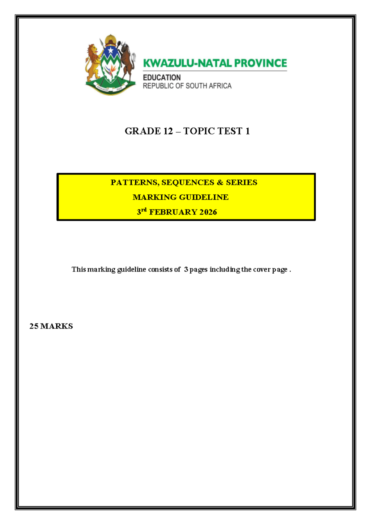 GRADE 12 MATHS TEST 1: PATTERNS, SEQUENCES & SERIES MARKING GUIDELINE ...