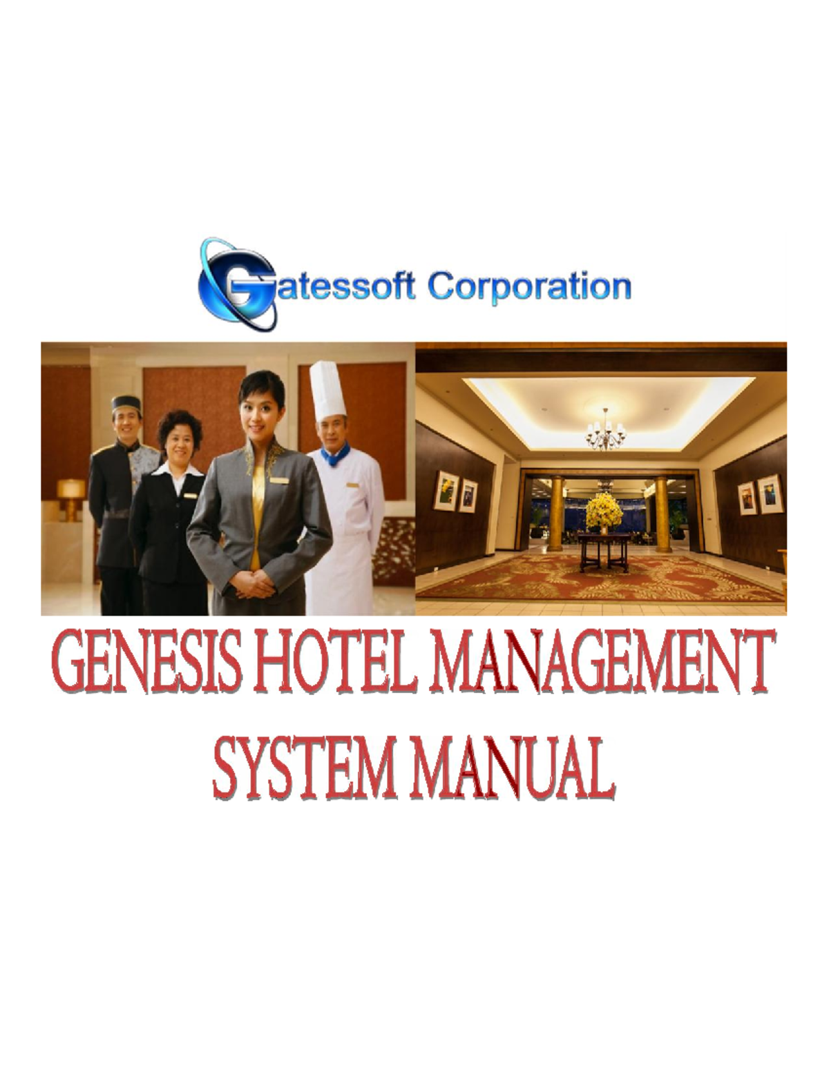 Gates HMS (Basic) Revised - Table of Contents Opening Procedure How to ...