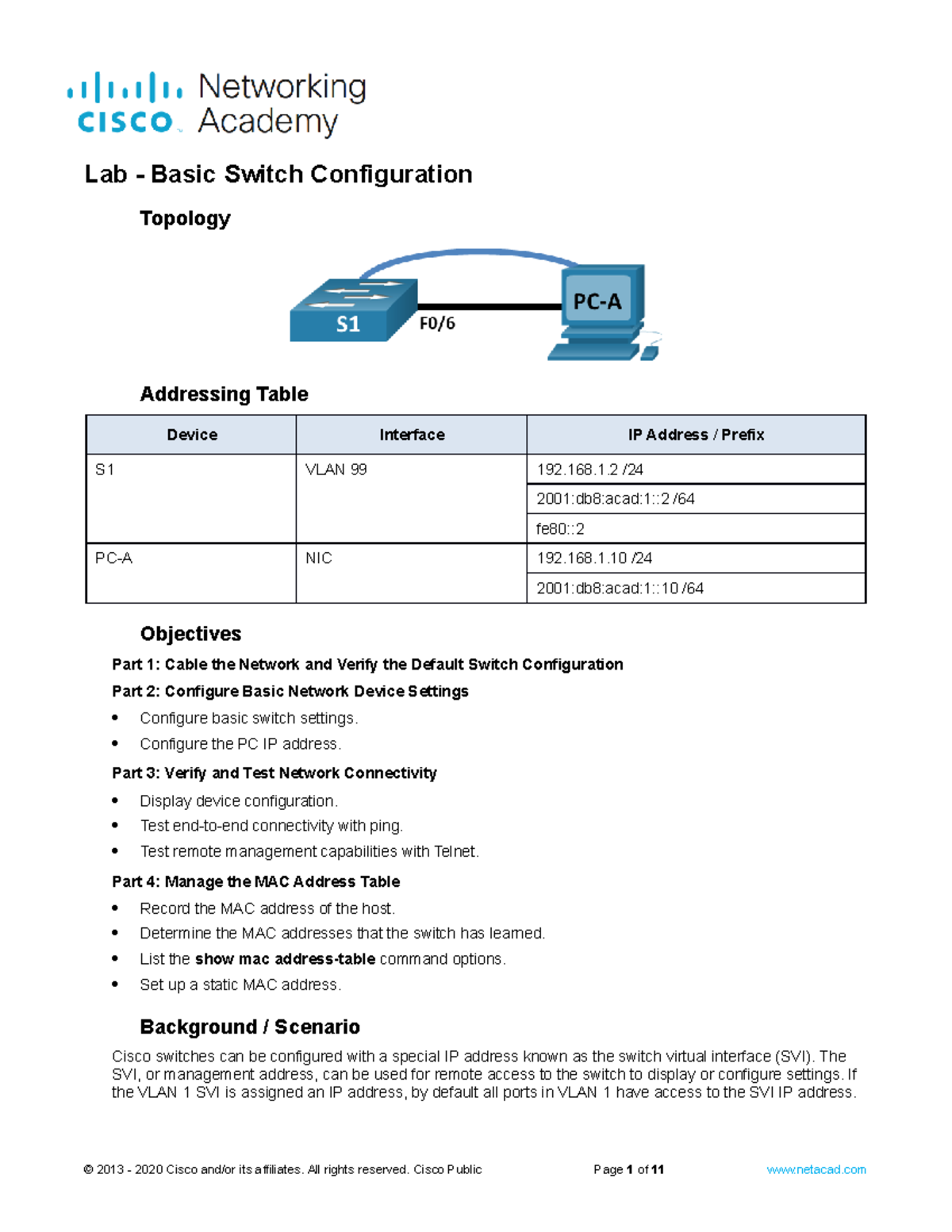 1.1.7 Lab - Basic Switch Configuration - Topology Addressing Table ...