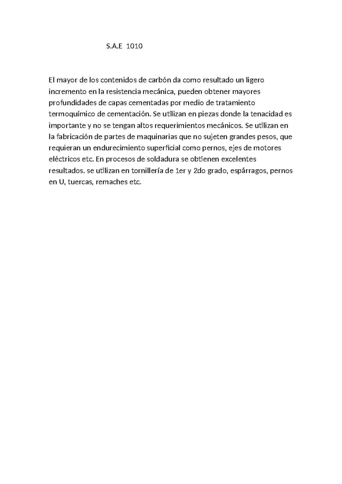 Características del Acero SAE 1010: Fuerza, Dureza y Aplicaciones - Studocu