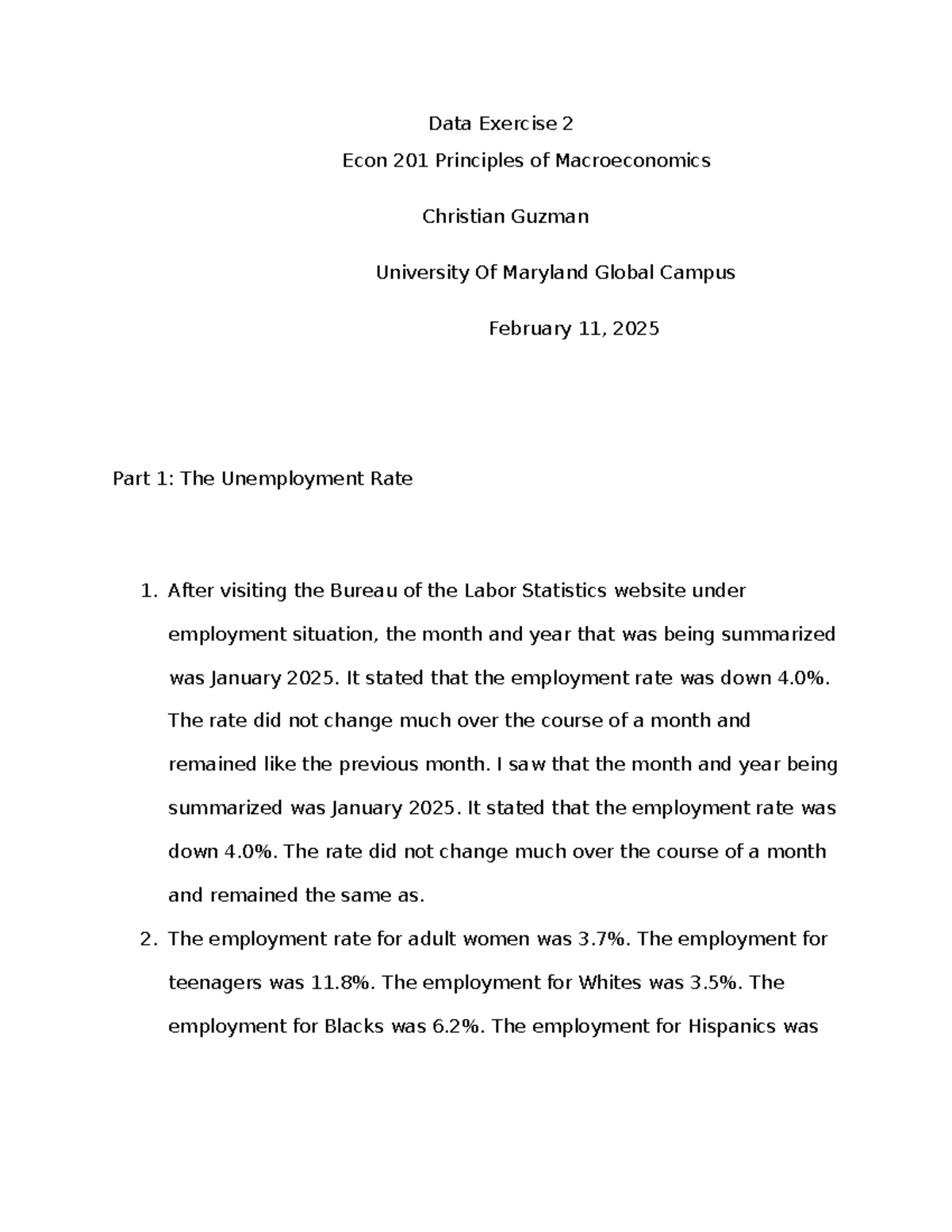 Christian Data Exercise 2 - Data Exercise 2 Econ 201 Principles of Macroeconomics Christian ...