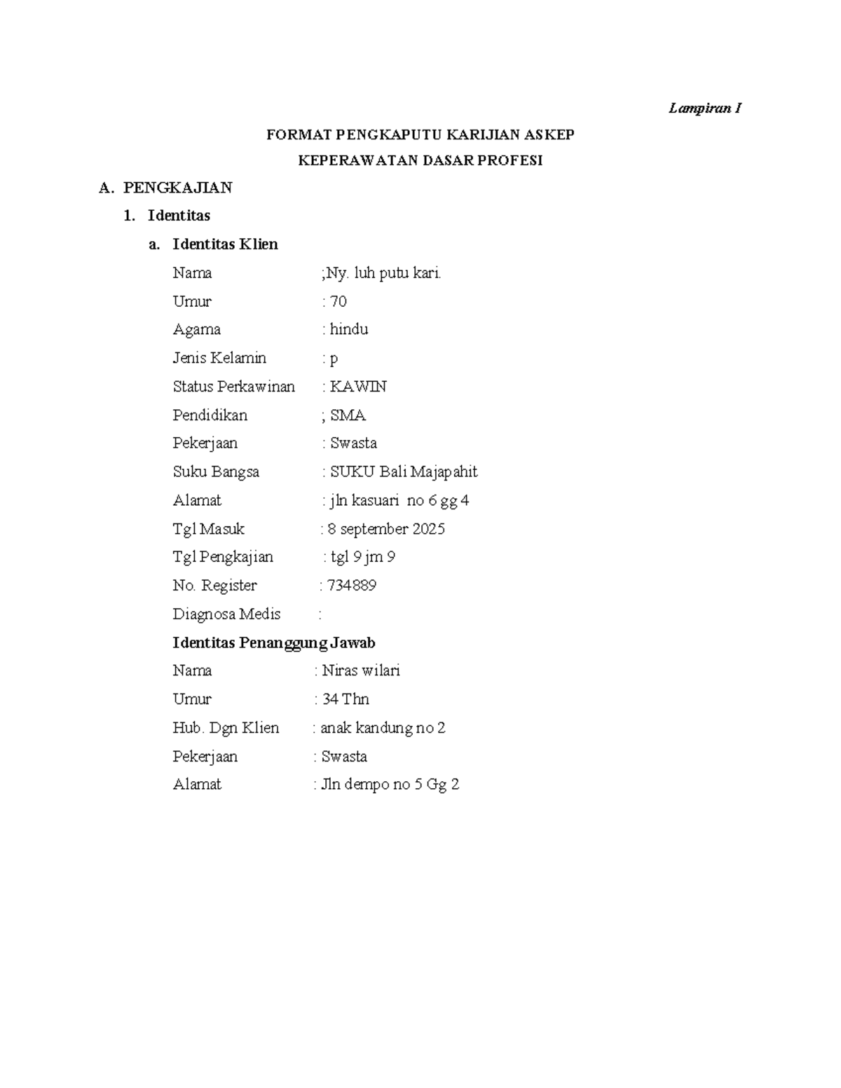 Lampiran I: Format Pengkajian Asuhan Keperawatan Dasar (ASKP 2025 ...