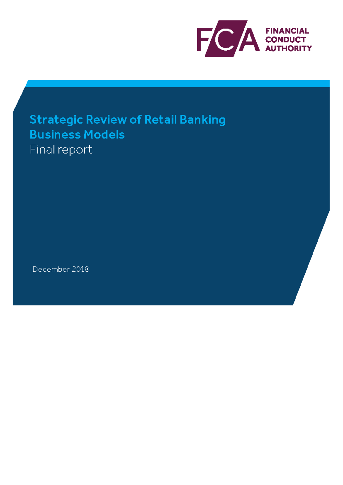 Strategic review retail banking business models final report Report ...