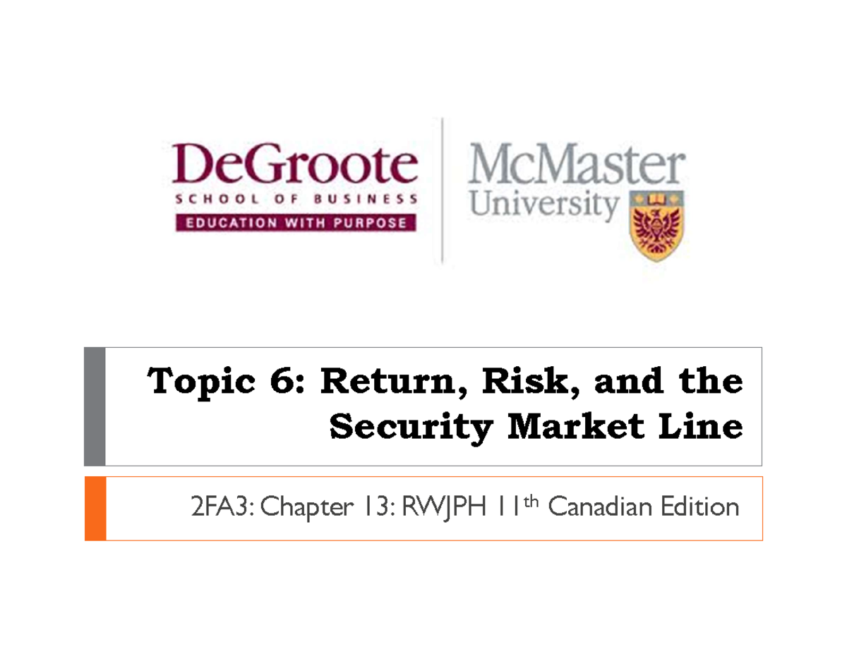 2FA3: Topic 6 - Ch 13 - Return, Risk, and the Security Market Line ...