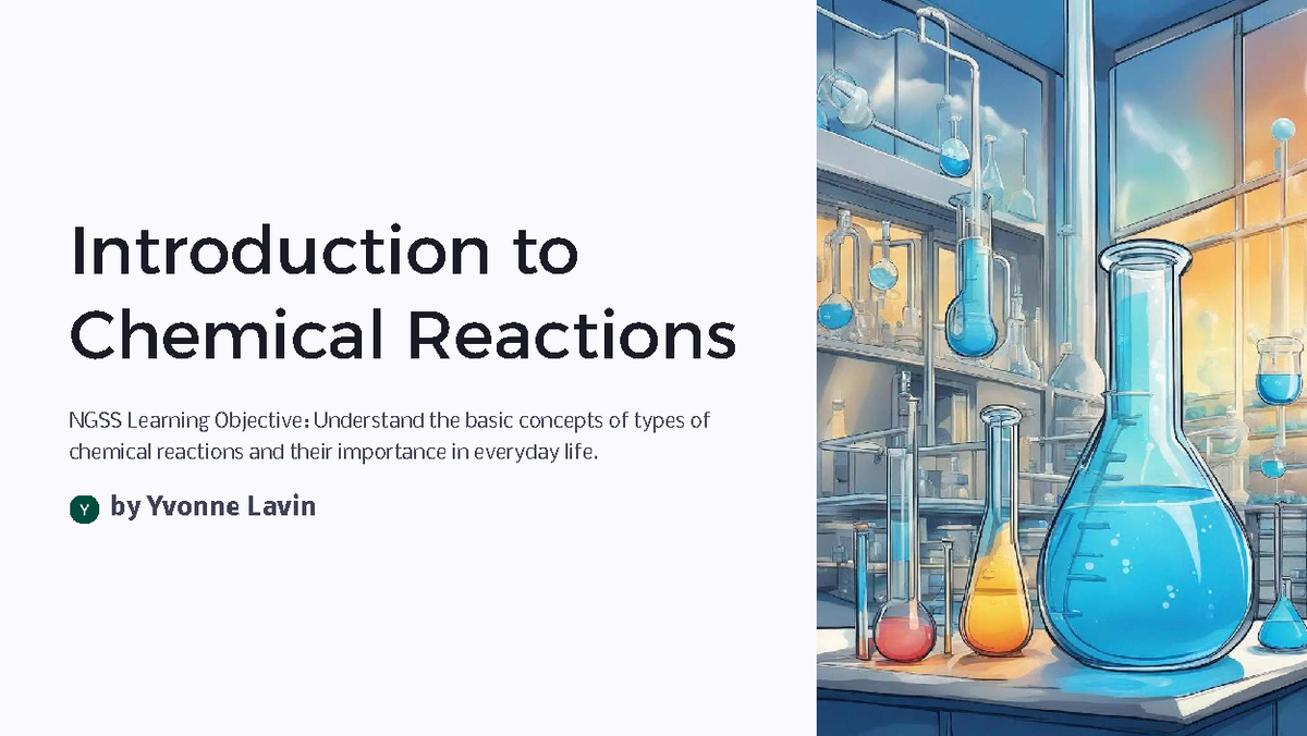 Introduction to Chemical Reactions: Types & Importance NGSS - Studocu