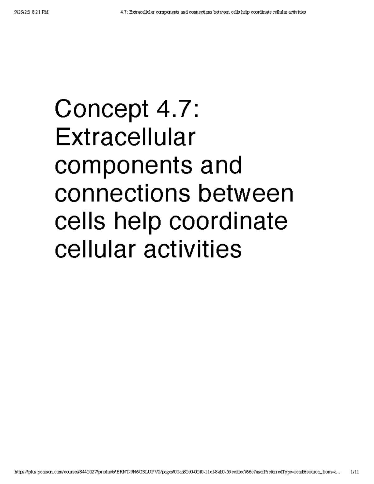 Extracellular Components & Cell Junctions: Coordination of Cellular ...