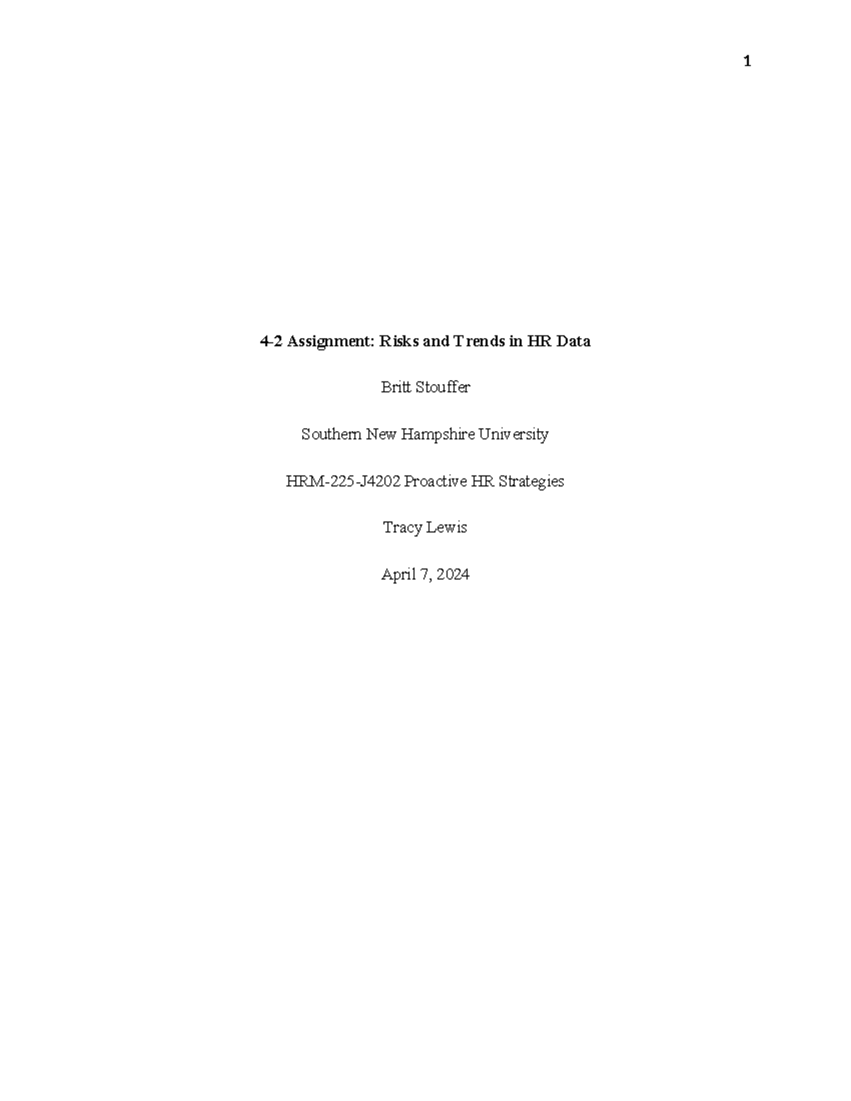 HRM-225-J4202 Assignment: FMLA Trends and Risks Analysis Report - Studocu