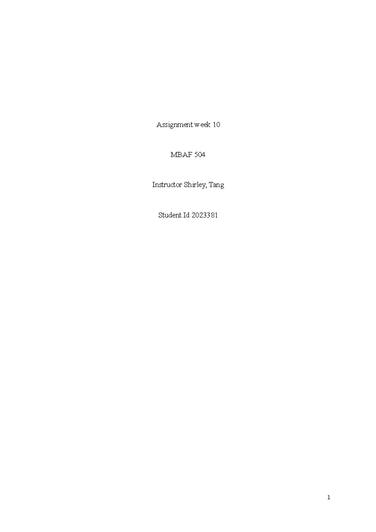 Assignment week 10 ASSIGNMENT - ACCT 621 - UCW - Studocu