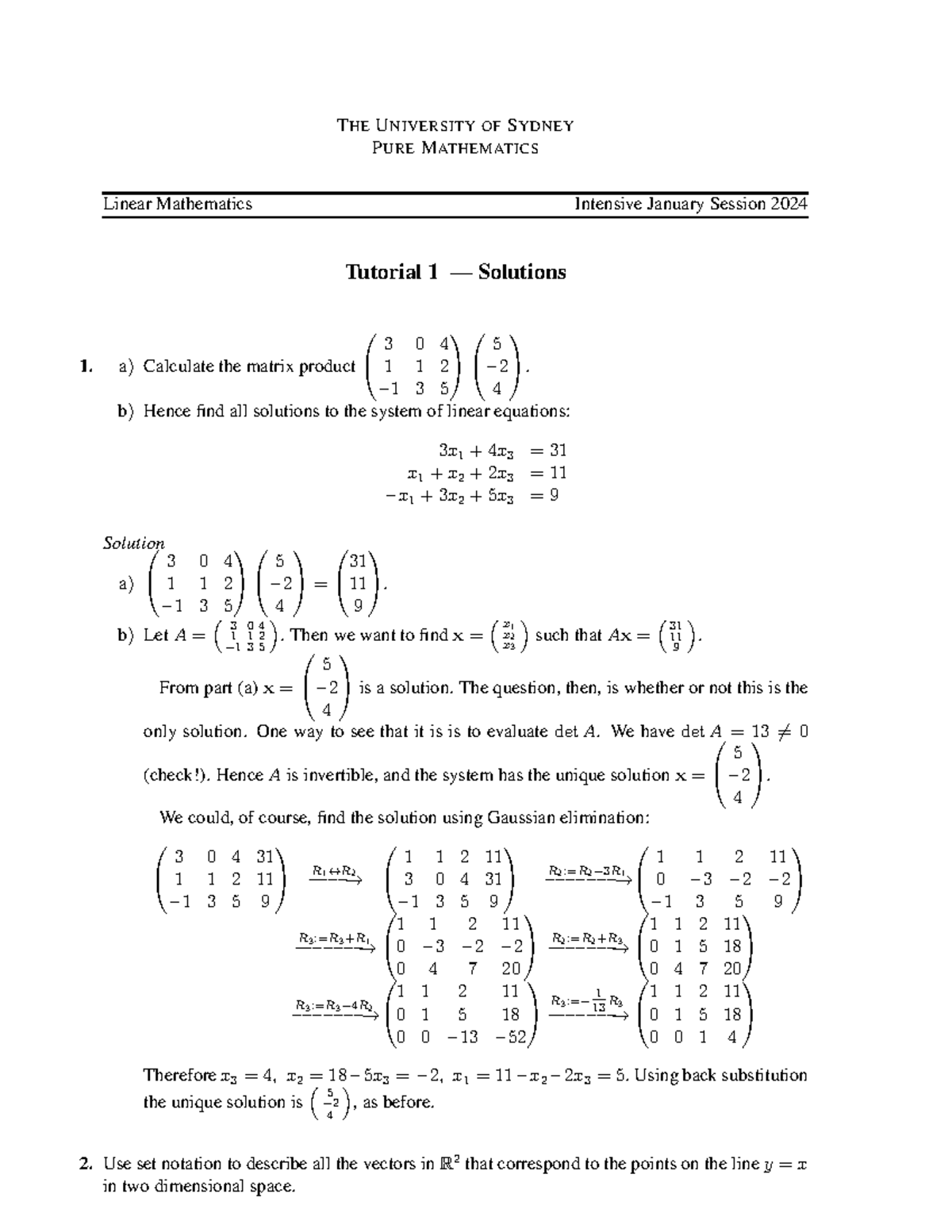 Tut1-sol - sol - THE UNIVERSITY OF SYDNEY PURE MATHEMATICS Linear ...