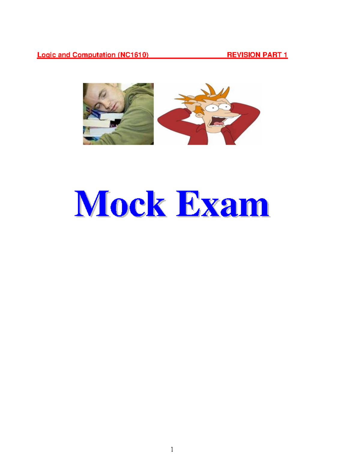 Logic and Computation (NC1610) Mock Exam 1: Lists, Recursions & State ...