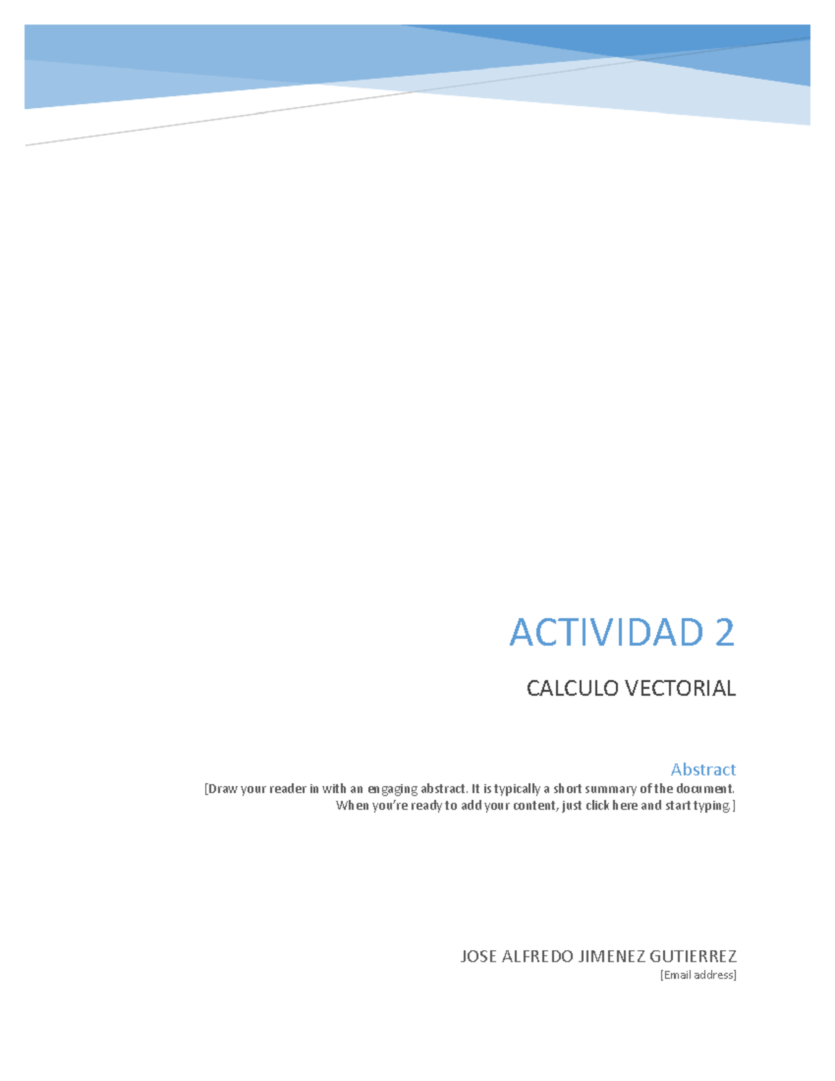 A2 Ejercicios JAJG - ACTIVIDAD 2 CALCULO VECTORIAL JOSE ALFREDO JIMENEZ ...