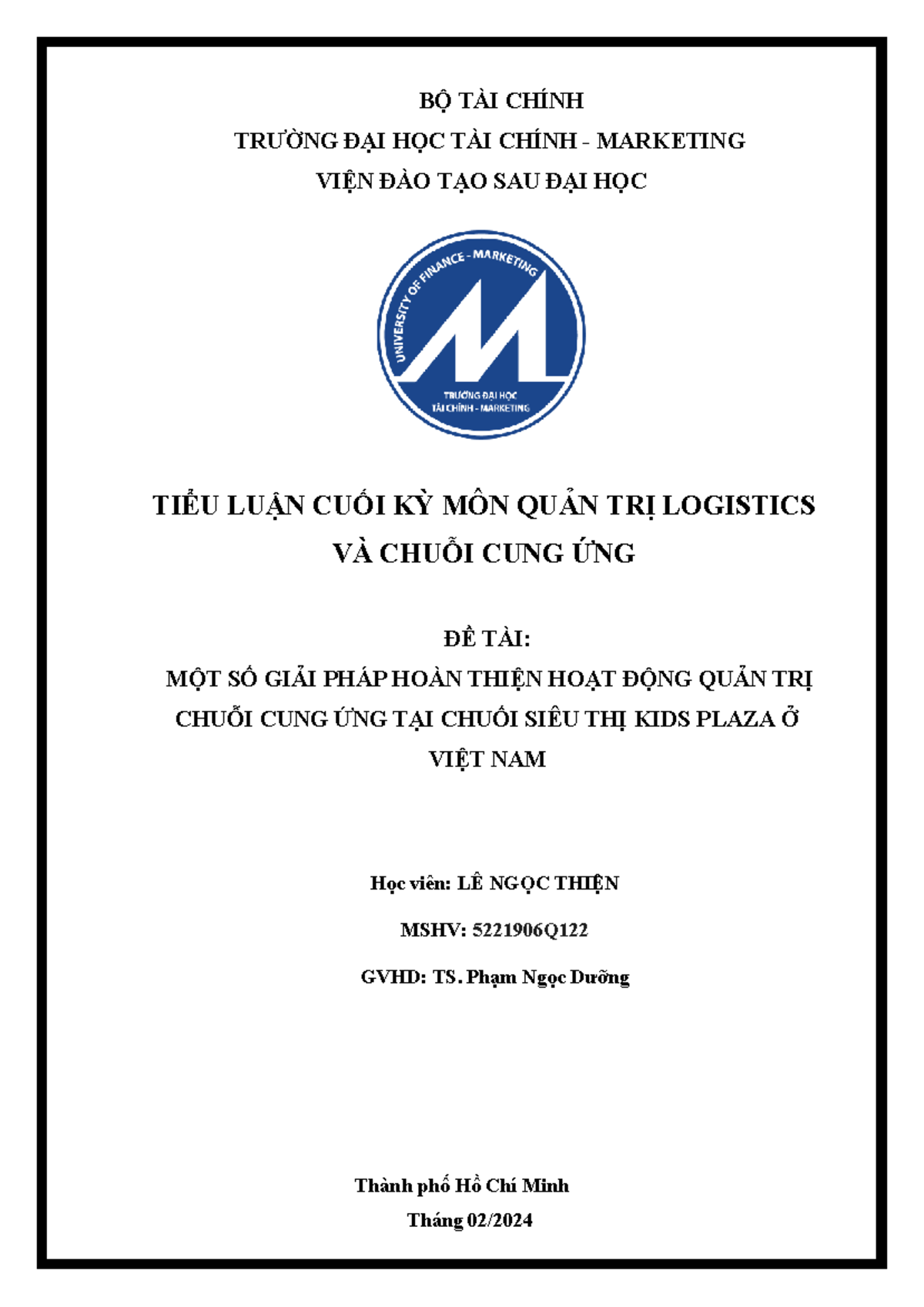 TIỂU LUẬN CUỐI KỲ MÔN QT LOGISTICS VÀ CHUỖI CUNG ỨNG: GIẢI PHÁP TẠI ...