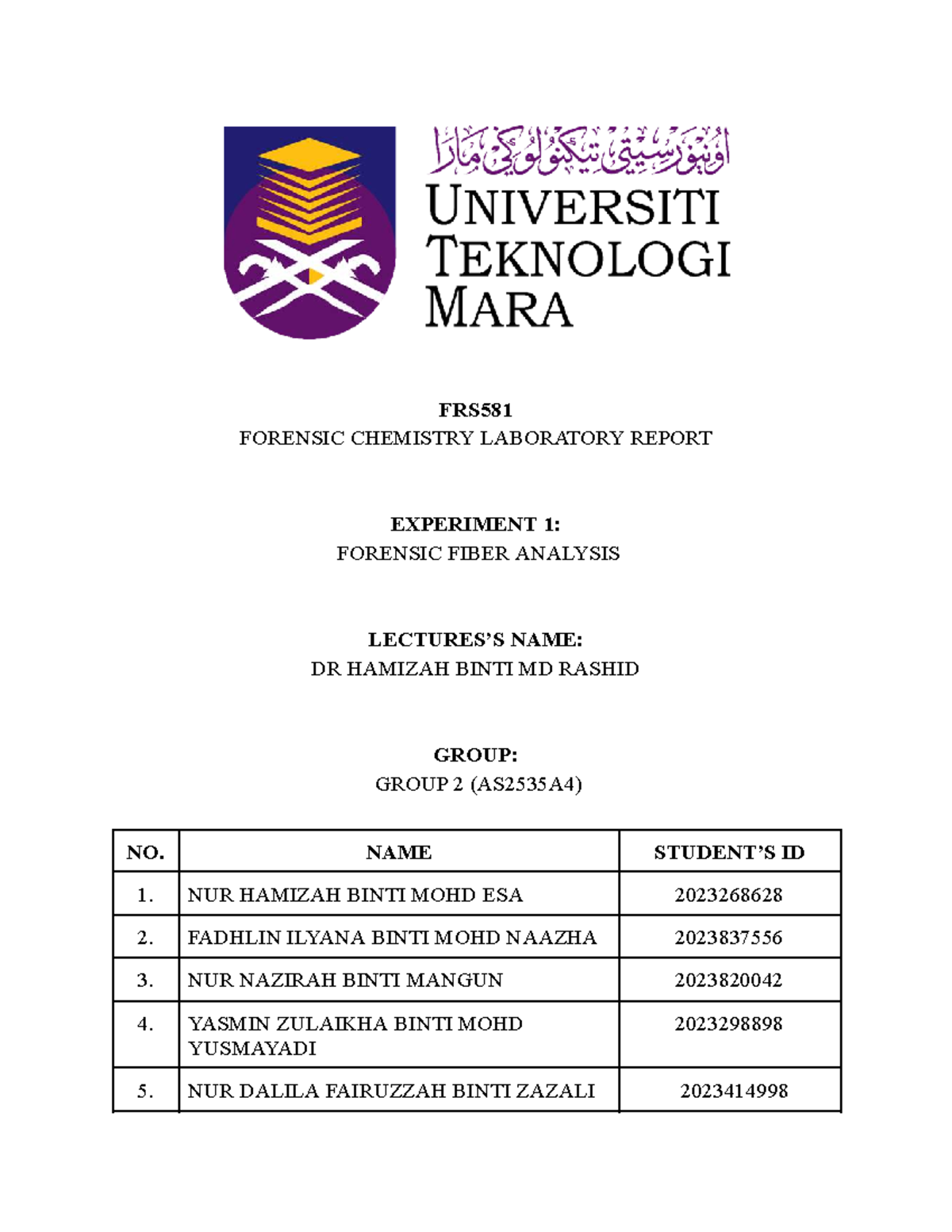 FRS581 Forensic Chemistry Lab Report: Fiber Analysis Experiment 1 - Studocu