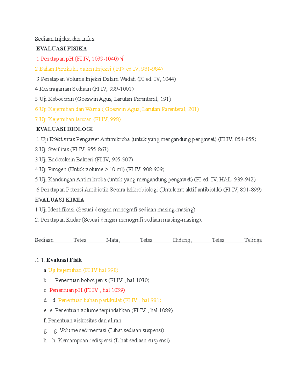 Evaluasi Sediaan Steril: Uji Fisik, Biologi, dan Kimia (FI IV) - Studocu