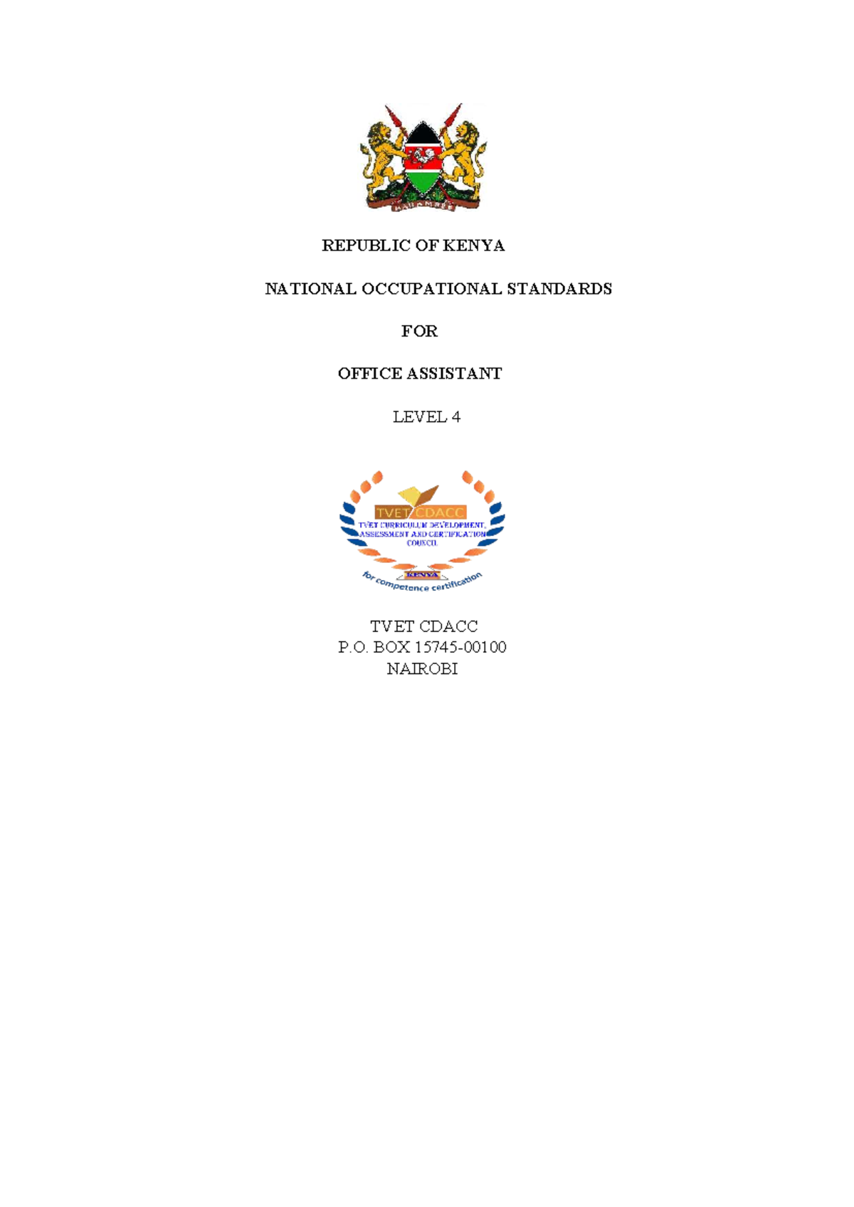 Occupational Standards for Office Assistant Level 4 - TVET CDACC - Studocu