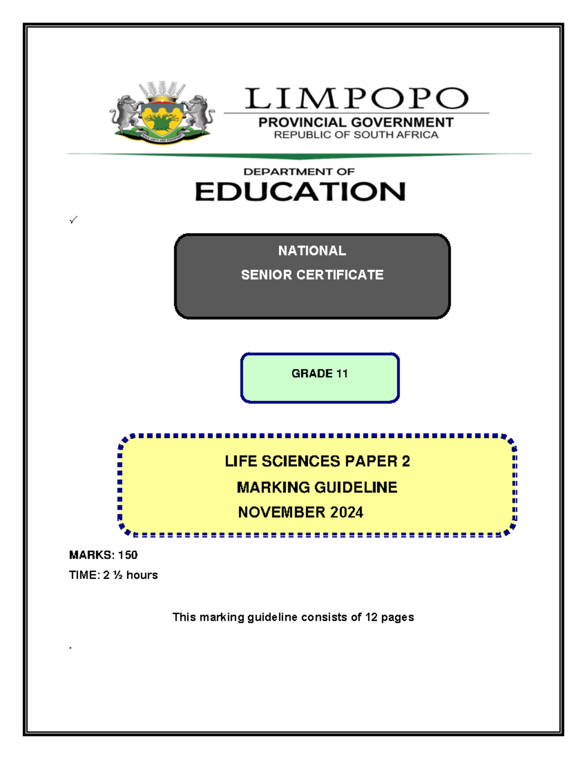 Grade 11 Life Sciences Paper 2 Memo - November 2024 (150 Marks) - Studocu