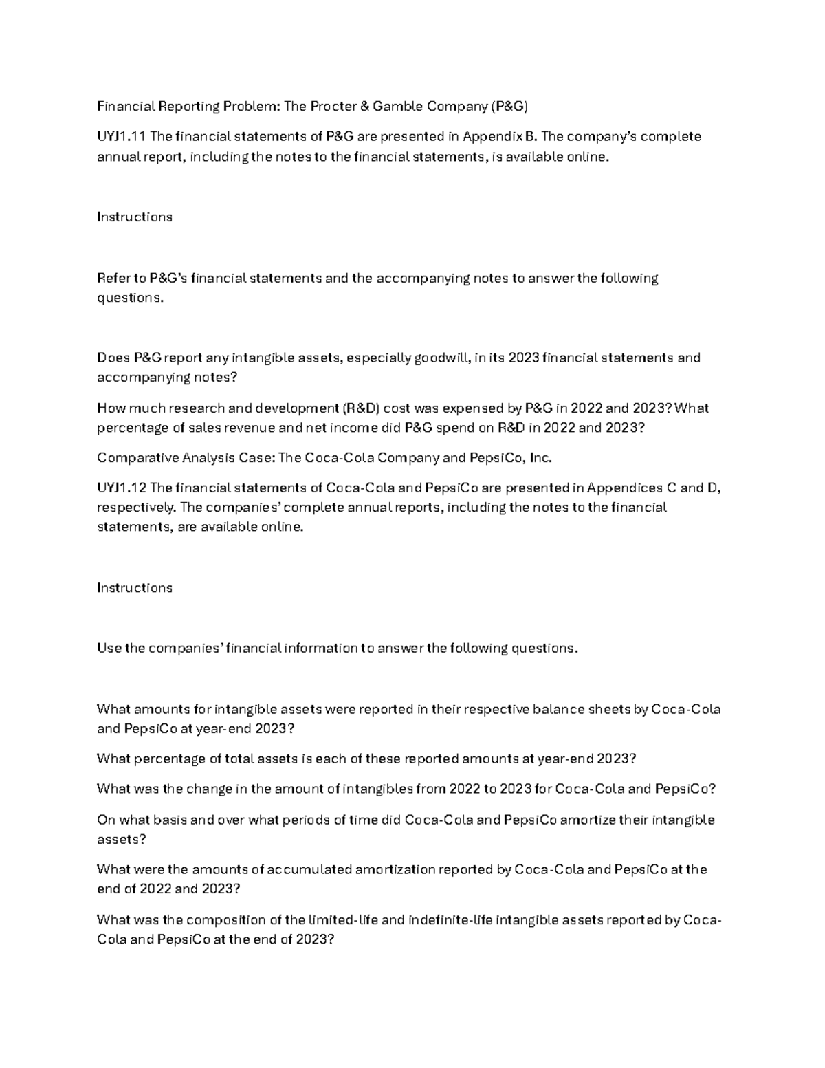 Financial Reporting Problem: Intangible Assets Analysis UYJ1.11 - Studocu