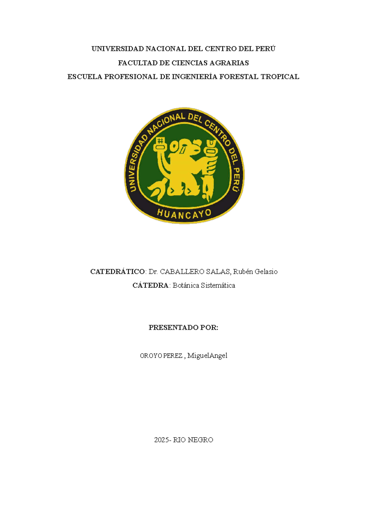 Piperaceae: Botánica Sistemática - Informe de Muestreo 2025 - Studocu