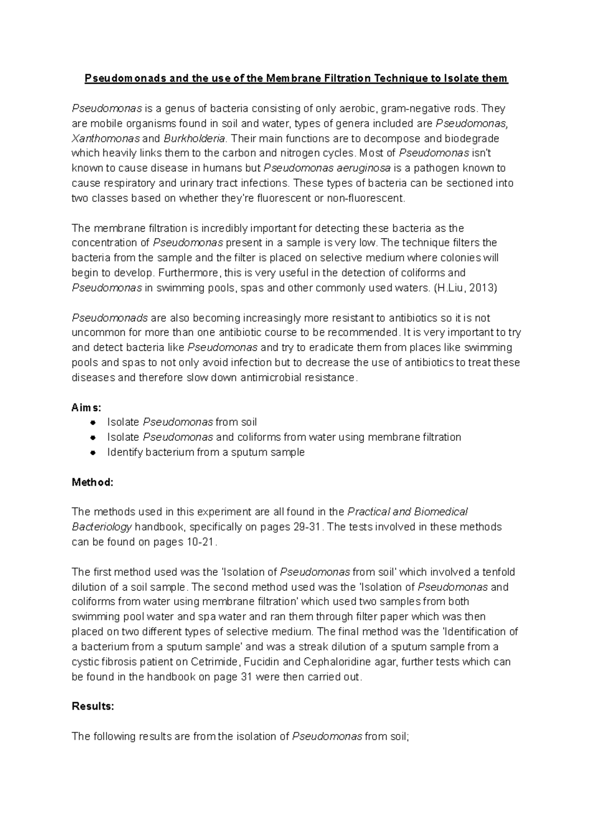 Pseudomonads Lab Report - Membrane Filtration Technique (Bacteria ...