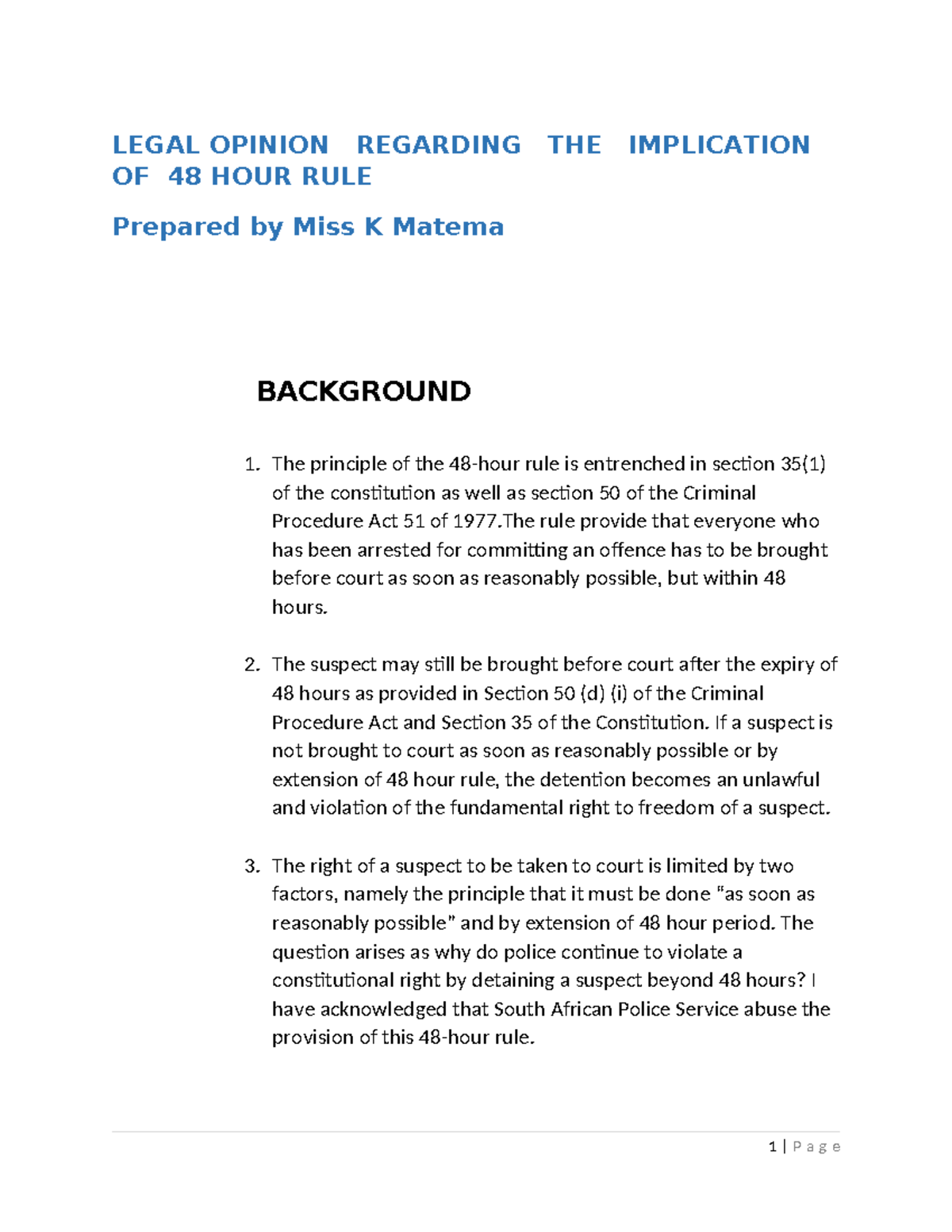 Legal Opinion Regarding THE Implication OF 48 HOUR RULE After Arrest ...