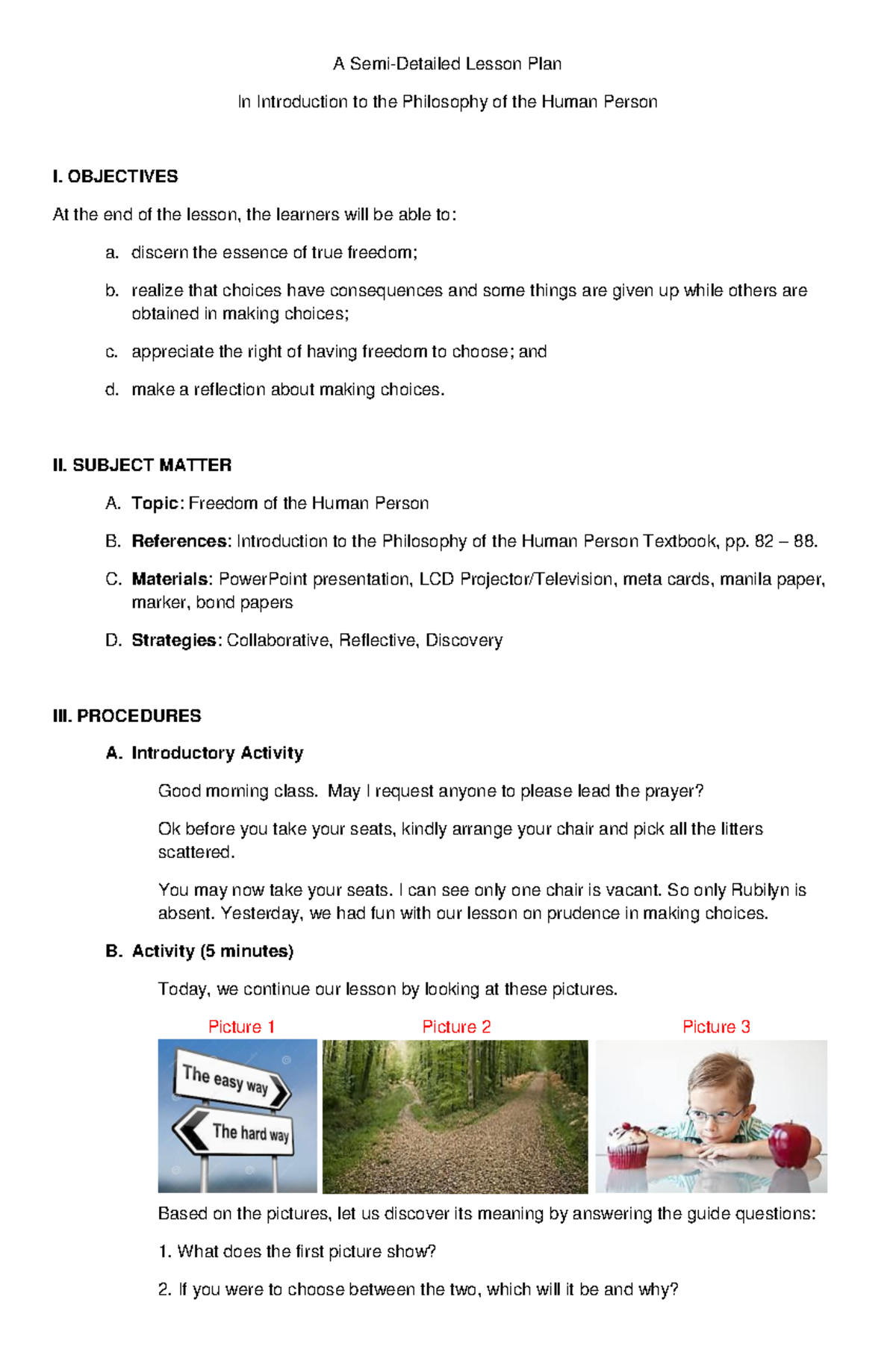 DLP on Freedom of the Human Person - A Semi-Detailed Lesson Plan In ...