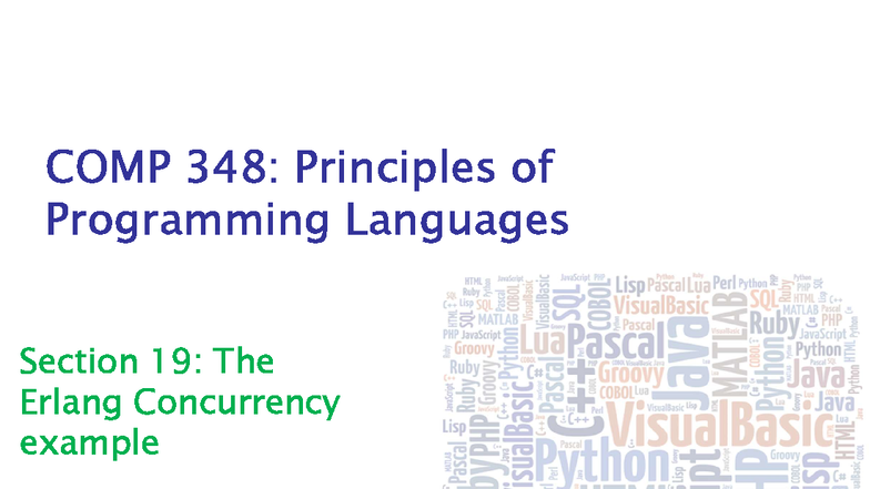 19 The Erlang Concurrency Example - COMP 348 - COMP 348: Principles of ...