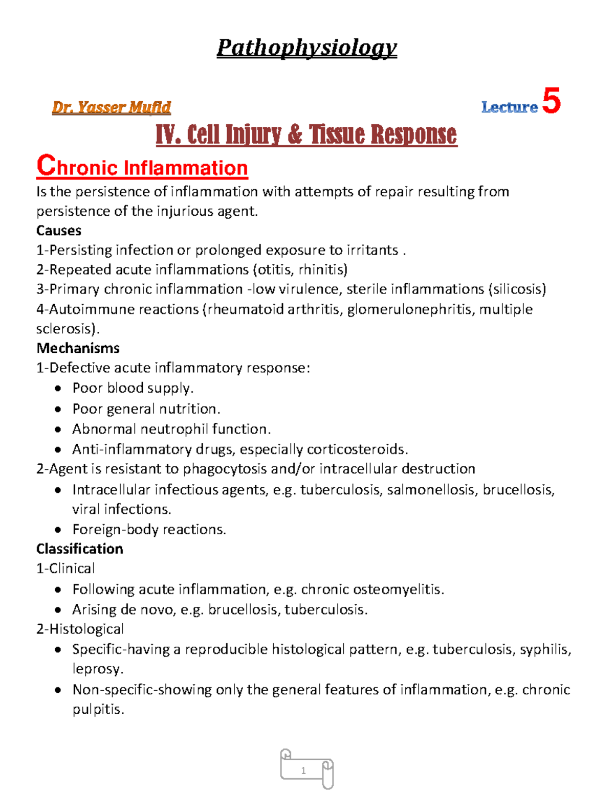 IV. Cell Injury et Tissue Response - Pathophysiology 5 IV. Cell Injury ...