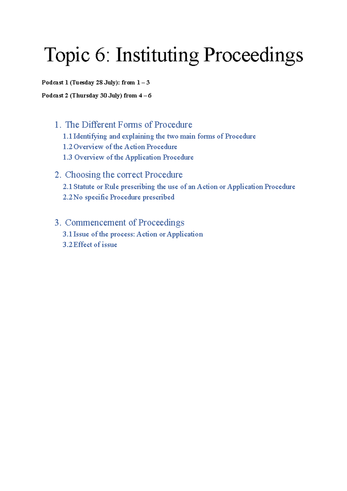 Topic 6: Instituting Proceedings - Understanding Action and Application ...