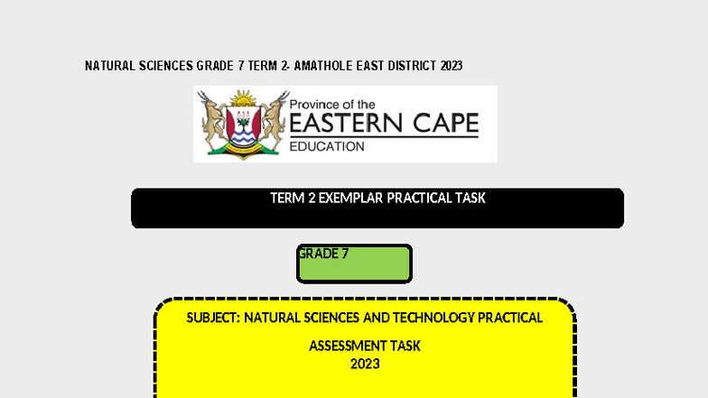 Grade 7 Natural Sciences & Tech Term 2 Practical Task Memo 2023 - Studocu
