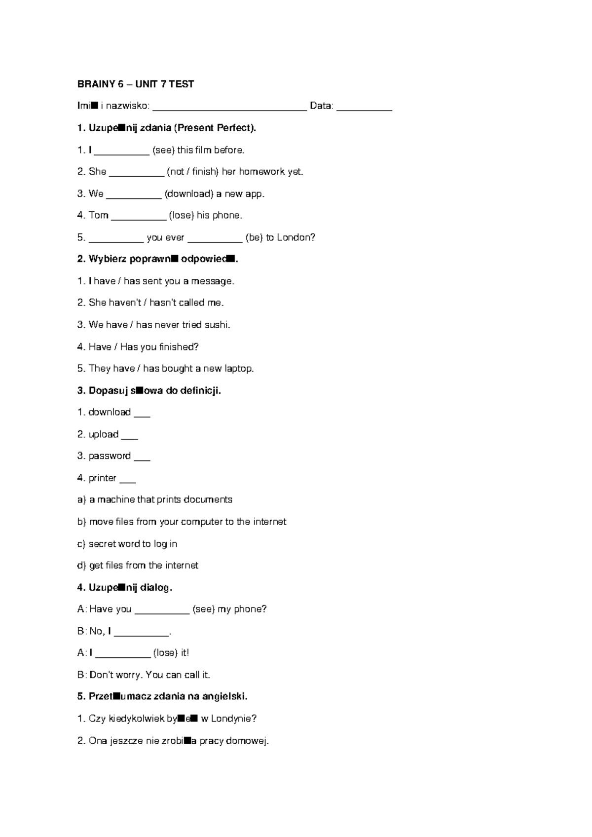Brainy 6 Unit 7 Test - Present Perfect & Vocabulary Practice - Studocu
