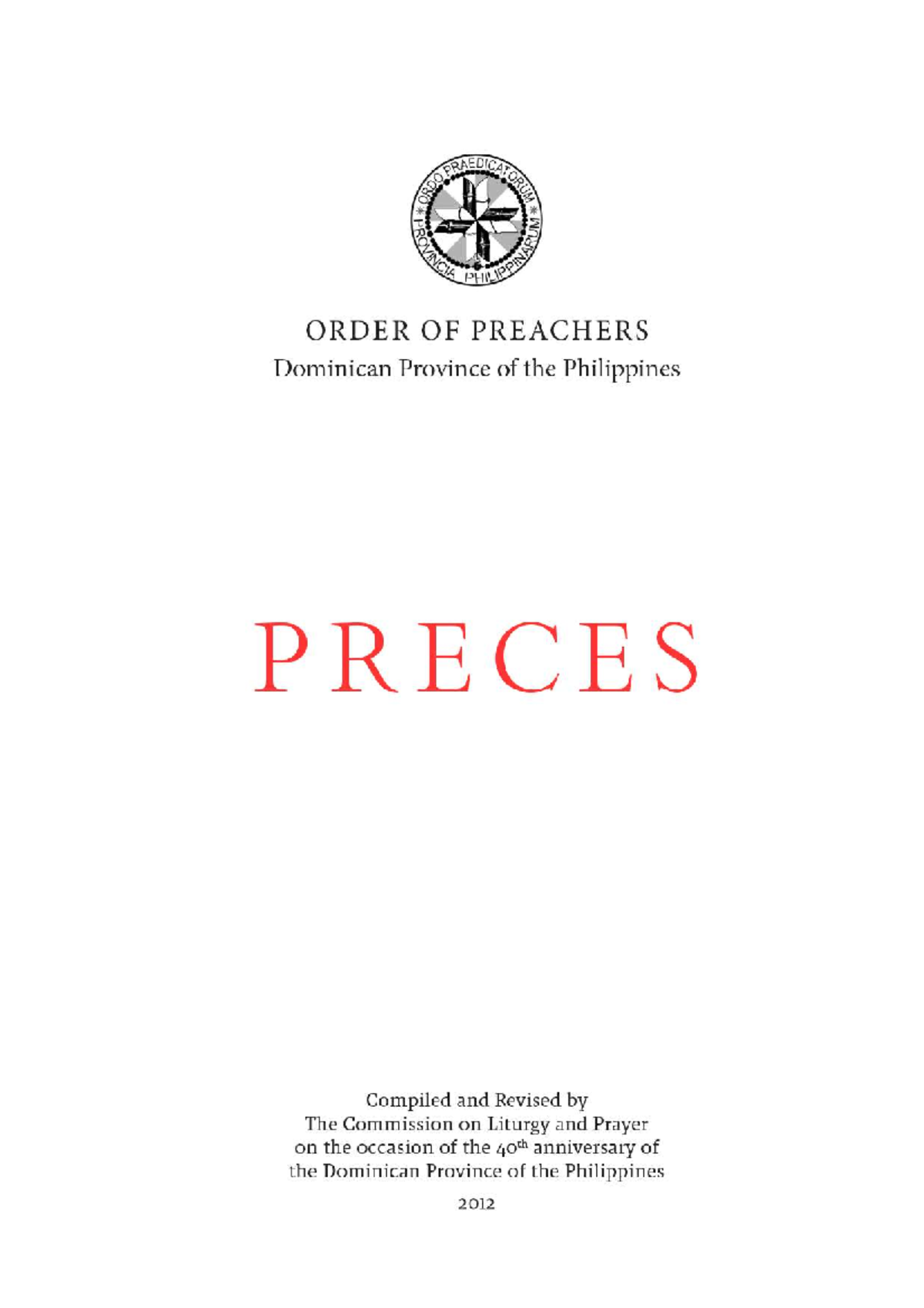 Preces: Dominican Liturgy Compilation for Common Prayer Life - Studocu