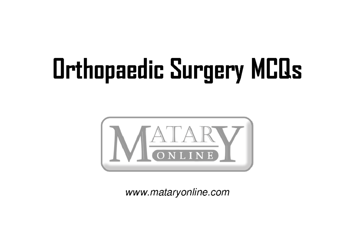 Orthopaedic Surgery MCQs - Pool 2 Study Resource - Studocu