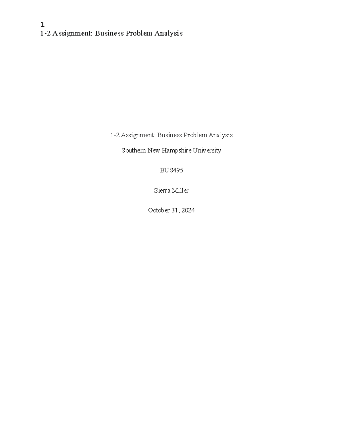 BUS 1-2 Assignment: Comprehensive Business Problem Analysis - Studocu