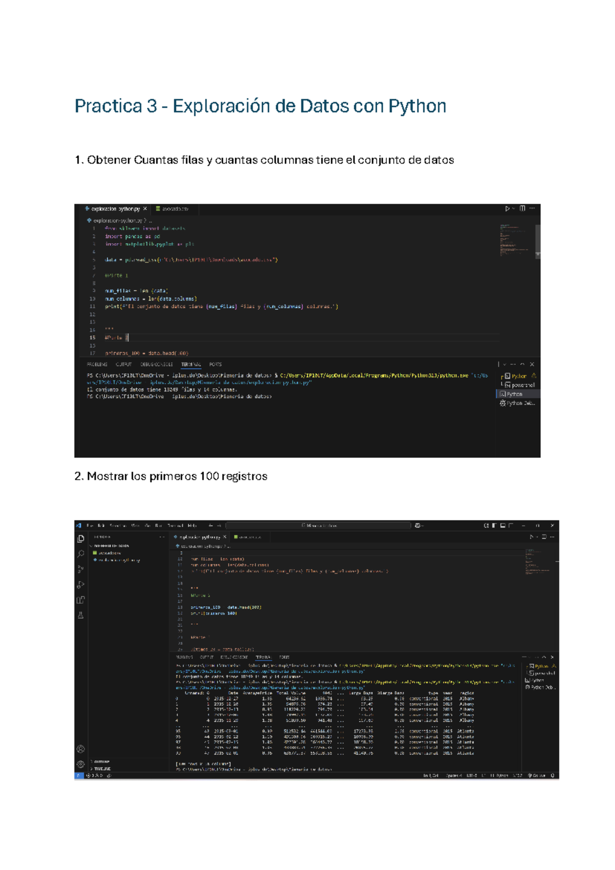 Practica 3 - Exploración de Datos con Python - Obtener Cuantas filas y cuantas columnas tiene el ...