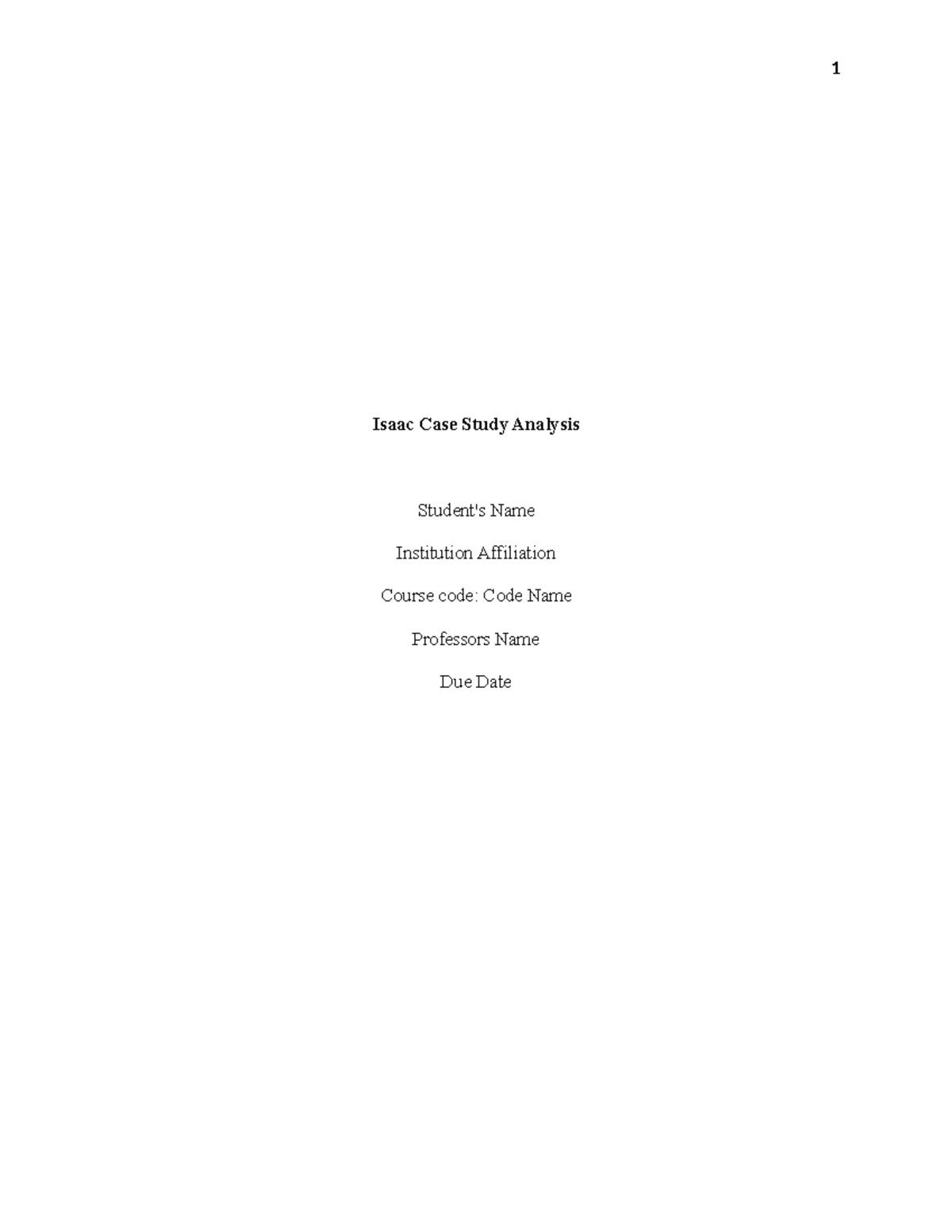 Isaac Case Study Analysis: Understanding Adolescent Schizophrenia - Studocu
