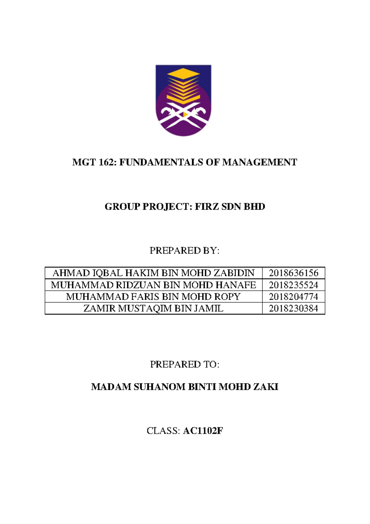 MGT 162 Group Project: FIRZ Sdn Bhd Assignment Report - Studocu