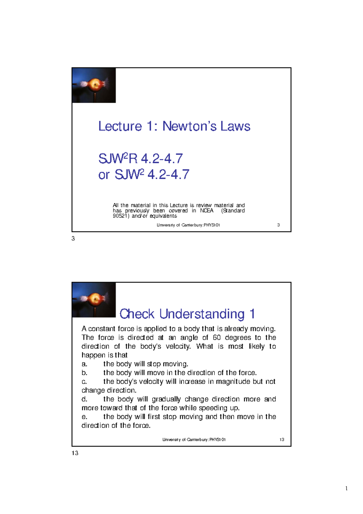 Lecture 2: Newton’s Laws and Friction Study Notes (PHYS101 SJW2R 4.7, 5 ...
