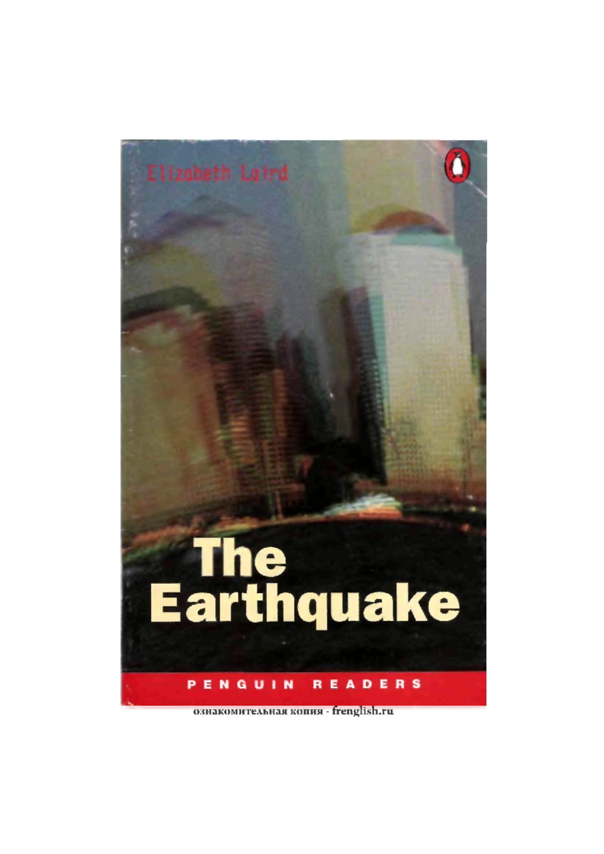 The Earthquake: A Level 2 Story by Elizabeth Laird - Studocu