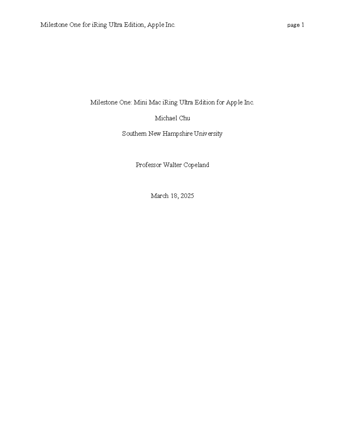 BUS 400 Milestone One: Mini Mac iRing Ultra Edition Overview - Studocu