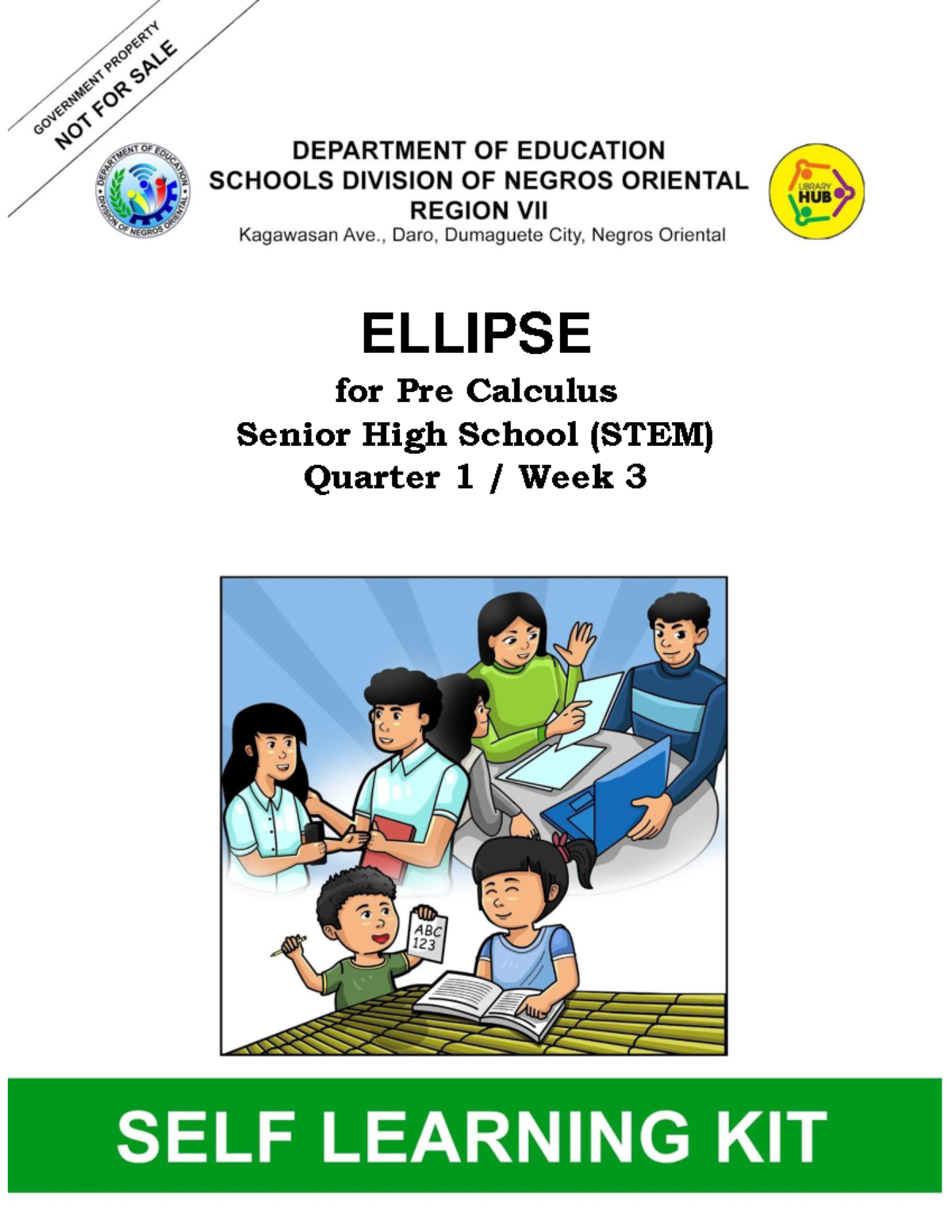 Math 11 STEM Pre Cal Q1 Week 3: Understanding Ellipses and Their ...