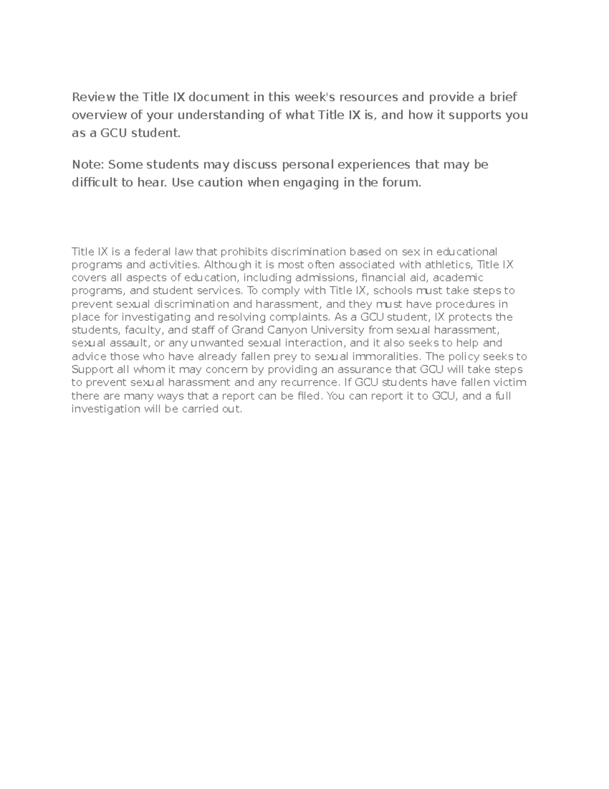 Week 2 DQ 2 - Week 2 Discussion question. - Review the Title IX document in this week's ...