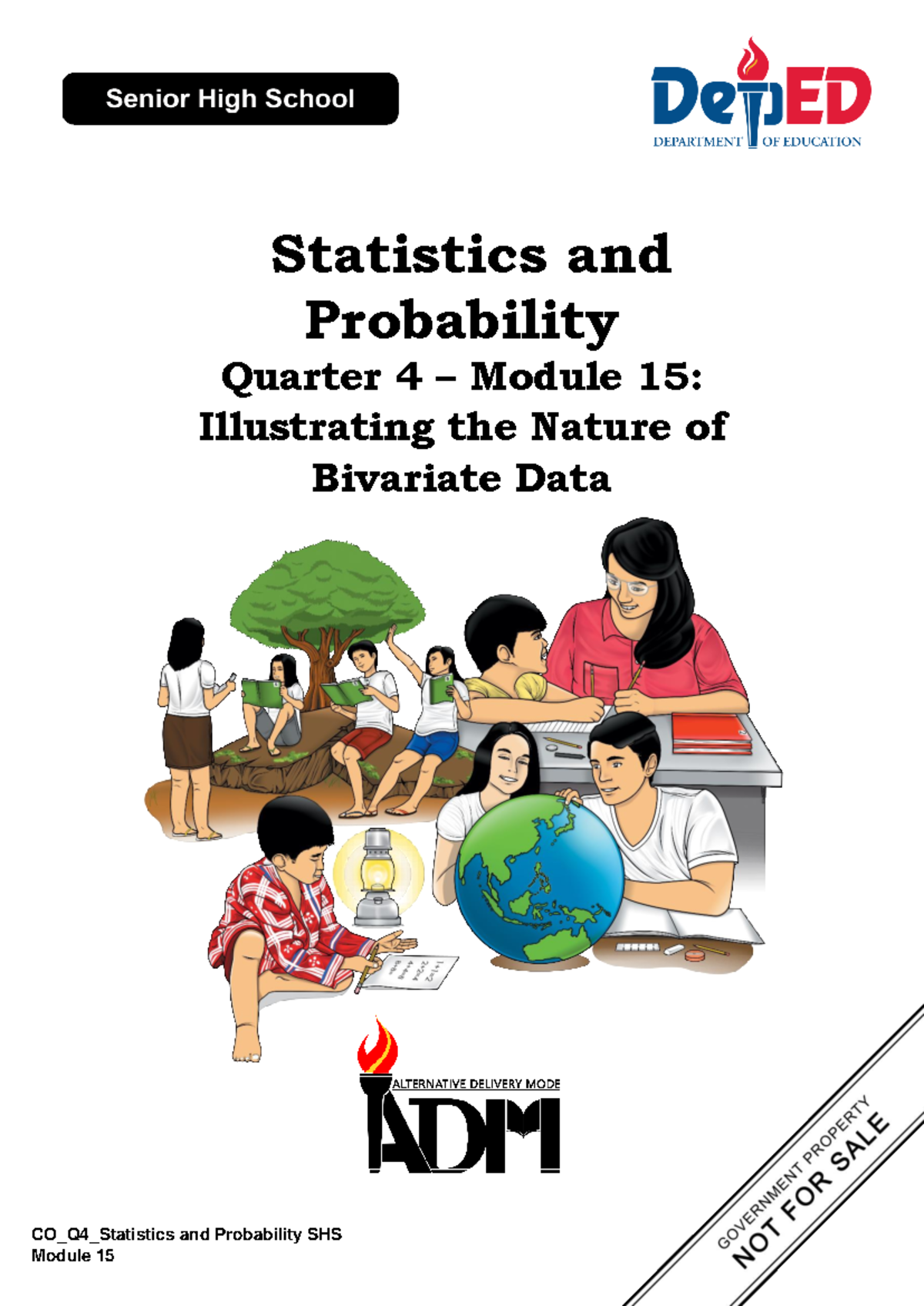 Statistics and Probability CO_Q4 Mod15: Nature of Bivariate Data ...